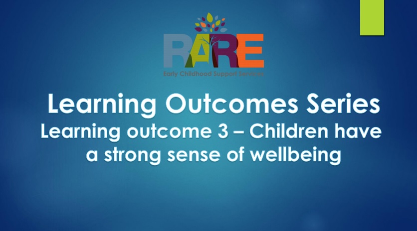 Learning Outcome Series – Outcome 3 – www.rare.support
